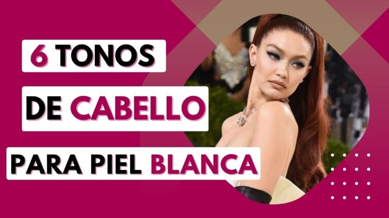 Los Mejores Colores de Pelo para Piel Blanca: Guía Definitiva para Elegir el Tono Perfecto ...